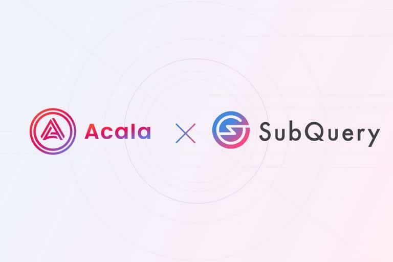 Decentralized Index Protocol SubQuery Network to Launch on Acala
